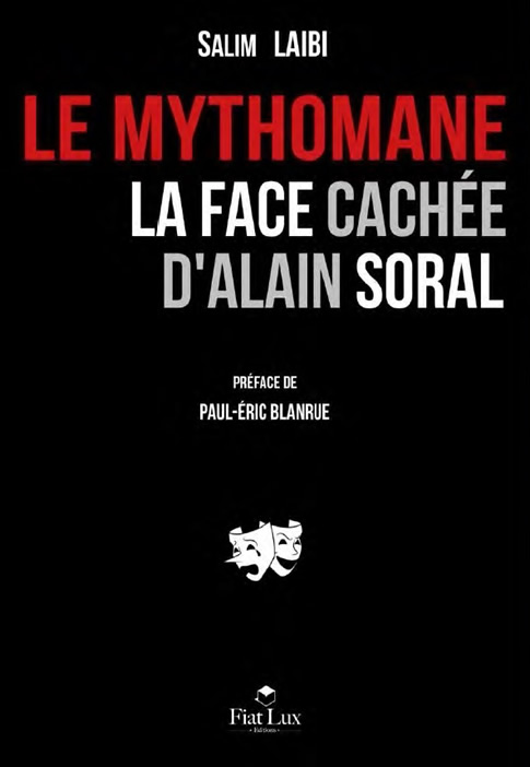 Salim Laïbi - Le mythomane La face cachée d'Alain Soral - The Savoisien Salim Laïbi - Le mythomane La face cachée d'Alain Soral - The Savoisien